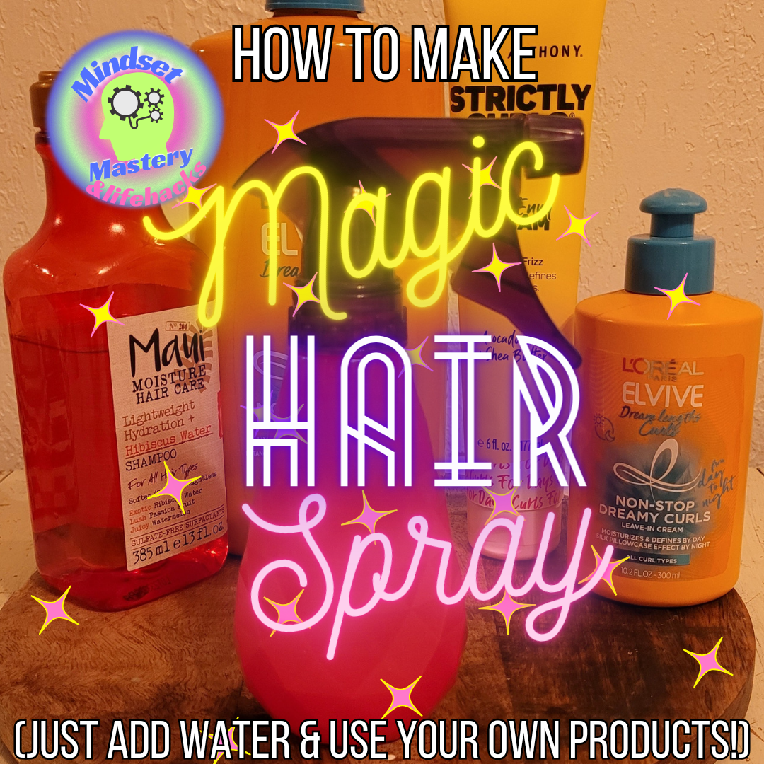 How to Make Magic Hair Spray – ACE Mindset Journey